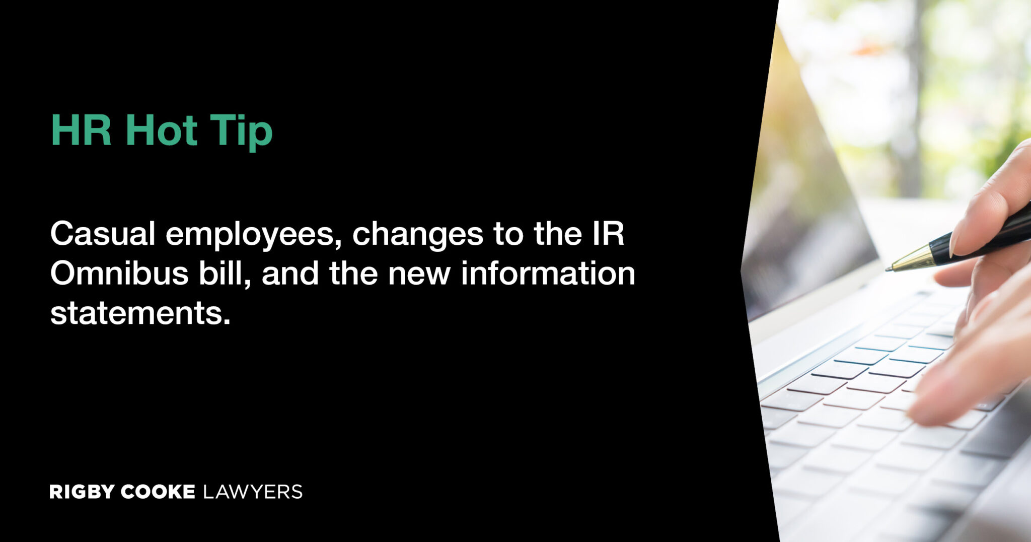HR Hot Tip – casual employees, changes to the IR Omnibus bill, and the ...